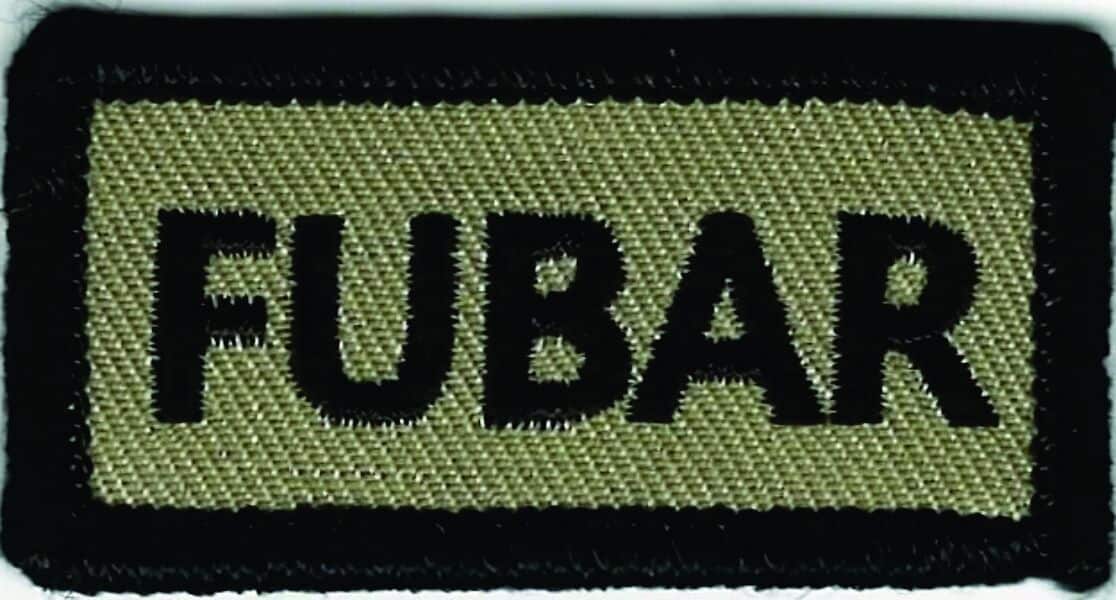 FUBAR Morale Patch - B&B Accessories